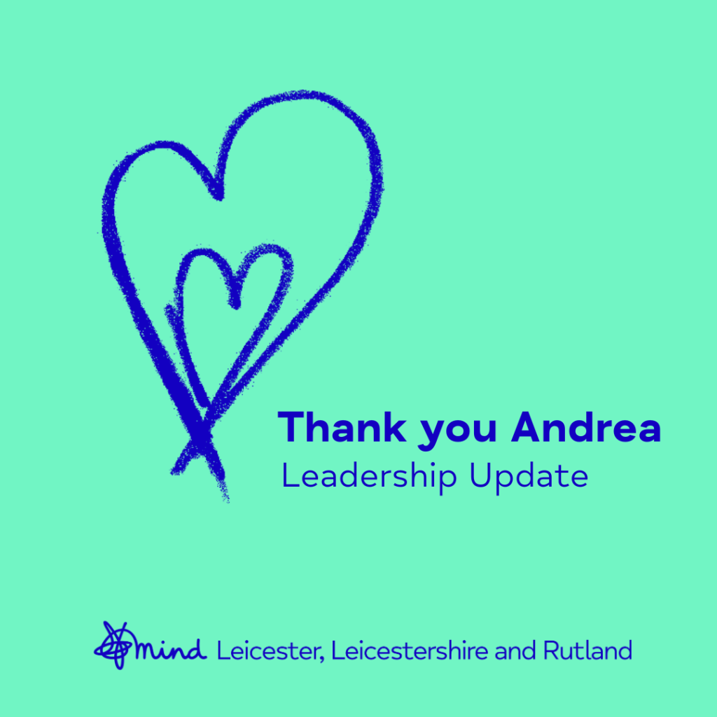 Updates - Leicester, Leicestershire and Rutland Mind